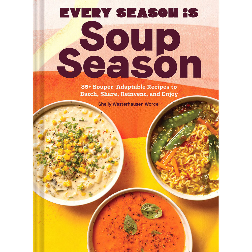 Best Soup Cookbook | Easy Soup Recipes | The Savory Pantry